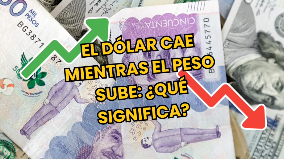 ¡El peso saca pecho! Colombia y Chile lideran la revaluación en América ...